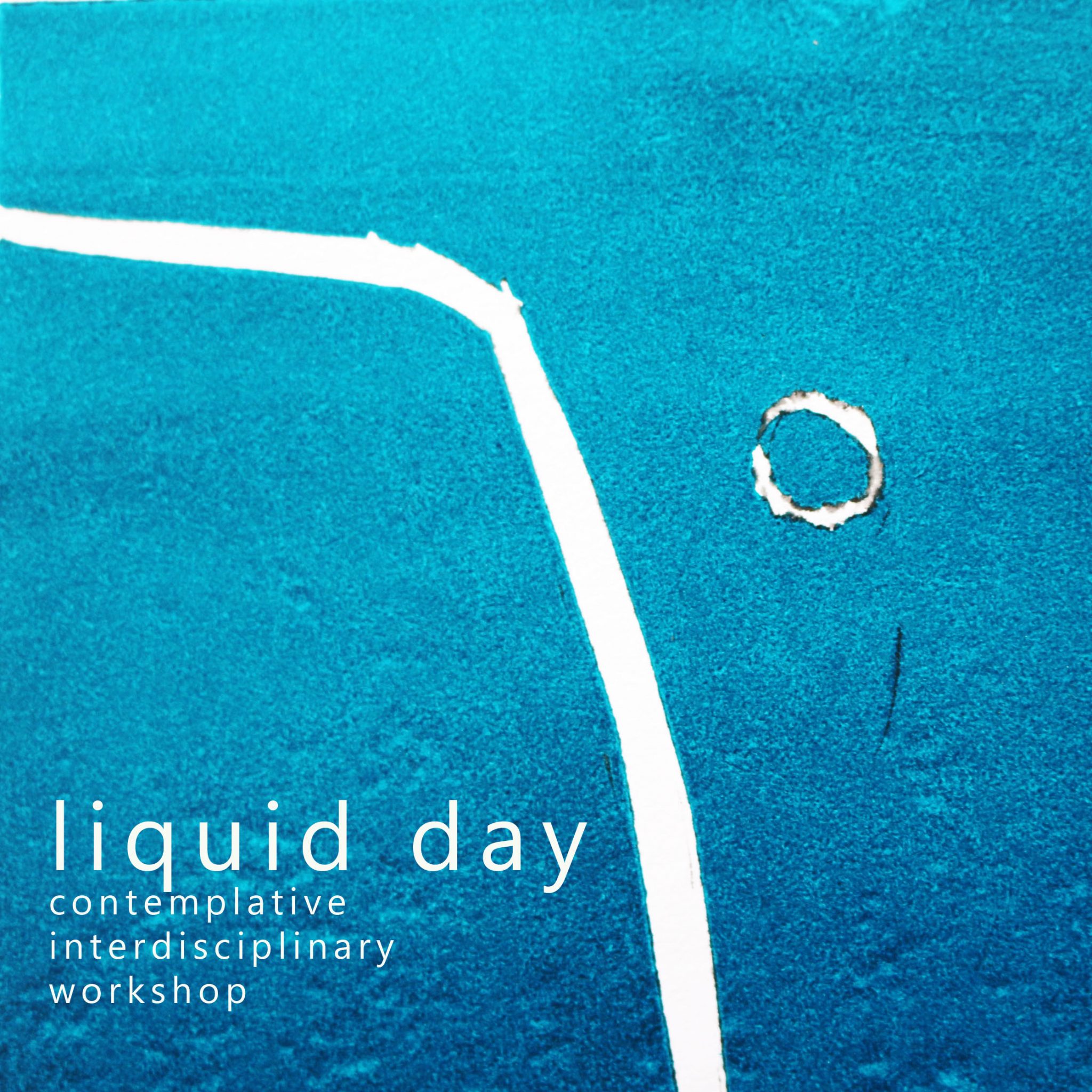 Liquid Day, interdisciplinary workshop - Emanuela Genesio